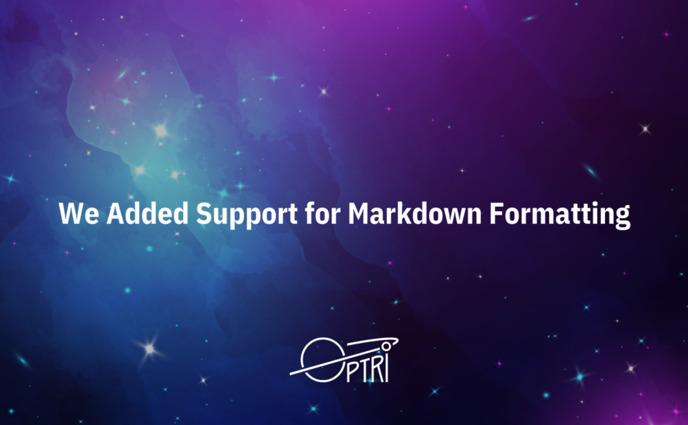 We Added Support for Markdown Formatting - OPTRIMENT We Added Support for Markdown Formatting - OPTRIMENT